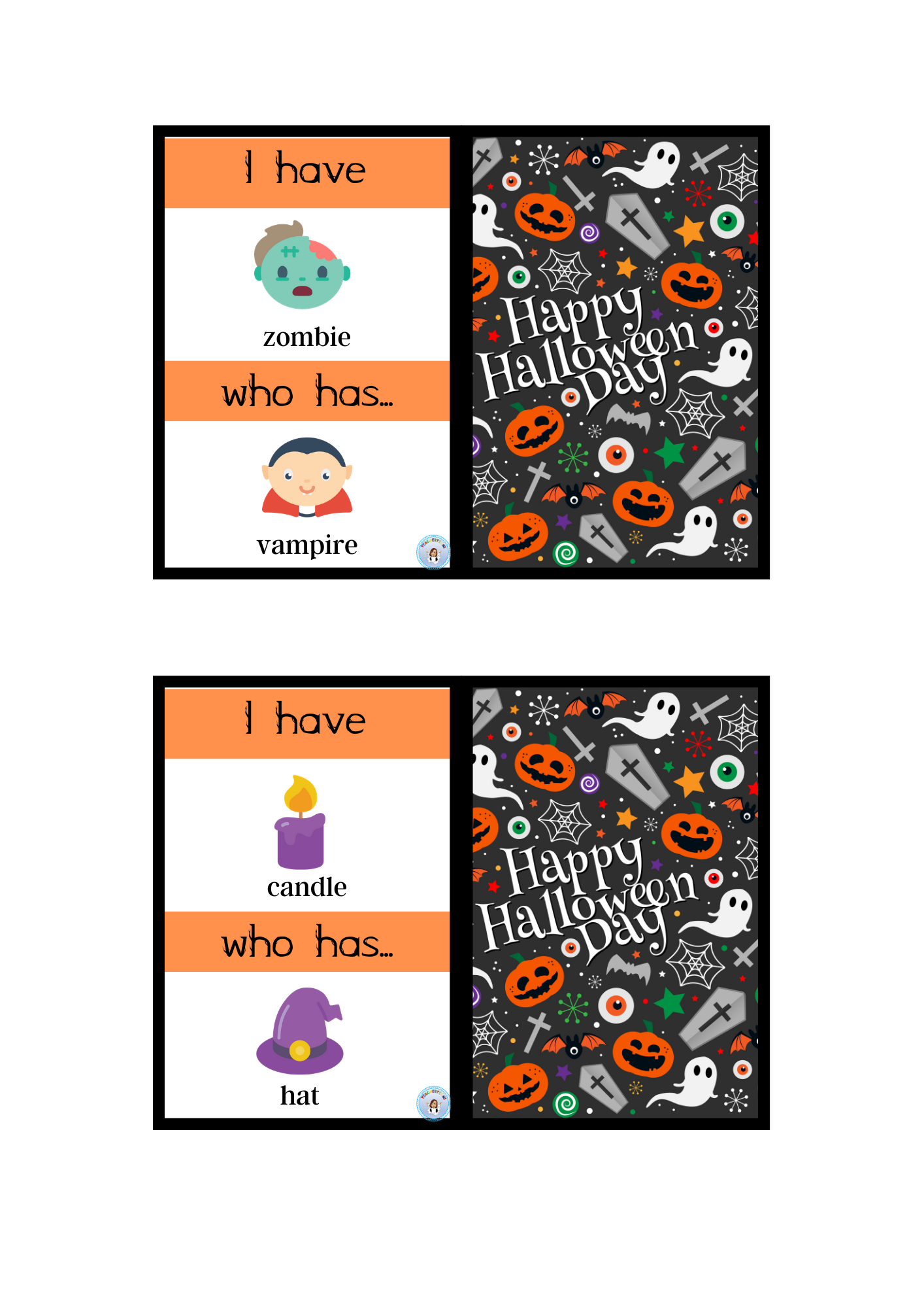 Profes Papel Tijera Halloween: I have... who has...