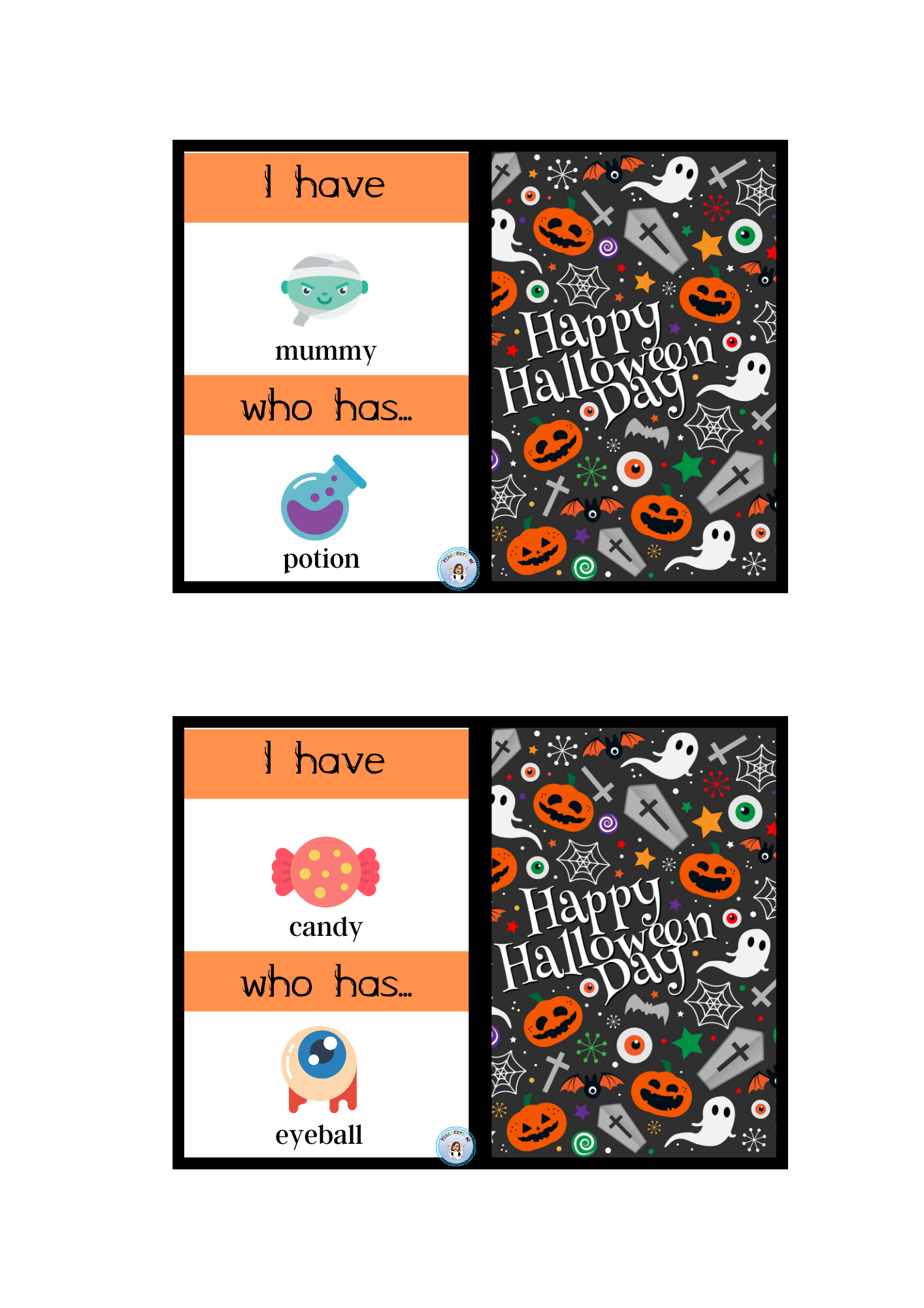 Profes Papel Tijera Halloween: I have... who has...