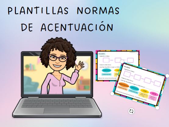 Profes Papel Tijera Plantillas normas de acentuacion